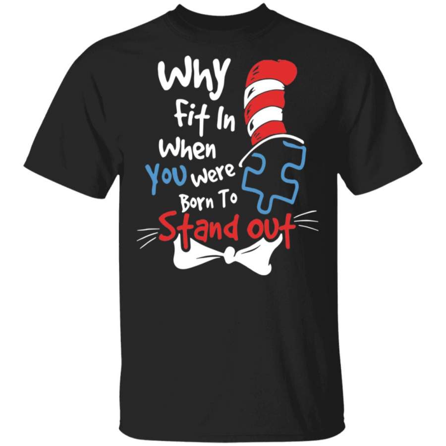 Dr Seuss why fit in when you were born to stand out shirt – Tiktok Teenager